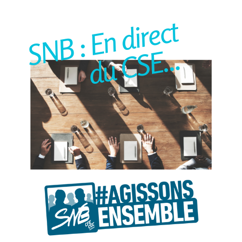 Info’SNB IDFSUD : En Direct du CSEE du 09/02/2024 – SNB SG