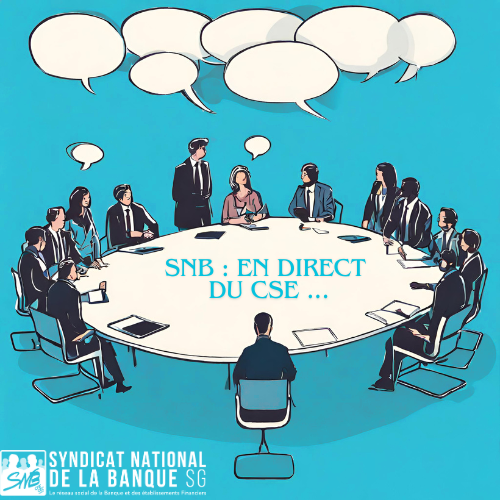 En direct du CSEE des services centraux parisiens – décembre 2023 – SNB SG