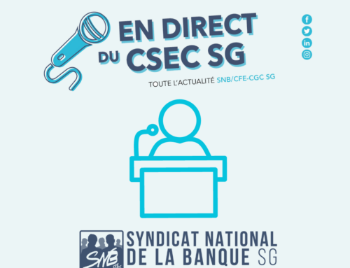 En direct du CSEC SG – SNB SG