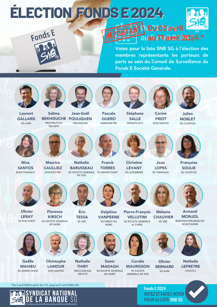 ÉLECTION FONDS E – LE SNB LEADER DE VOTRE ÉPARGNE SALARIALE ! – SNB SG