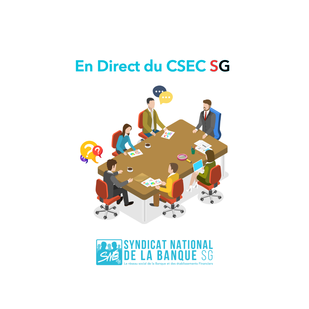 En direct du CSEC SG – SNB SG