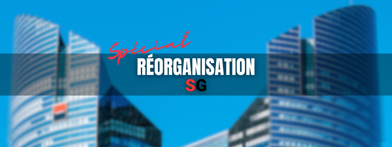 Réorganisation SG 2026 – SNB SG
