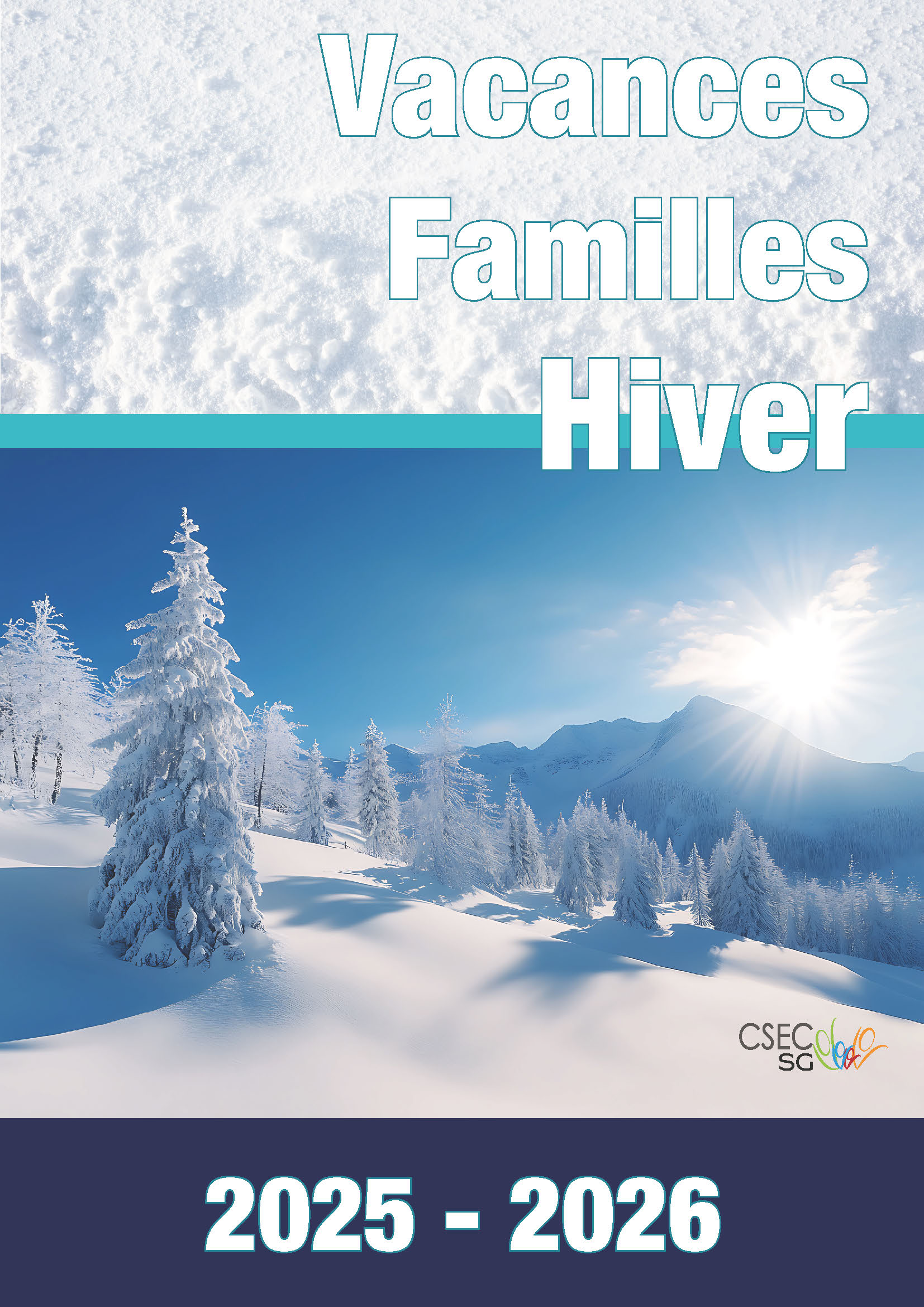 CSEC SG : Catalogue Vacances Familles Hiver 2025-2026 – SNB SG